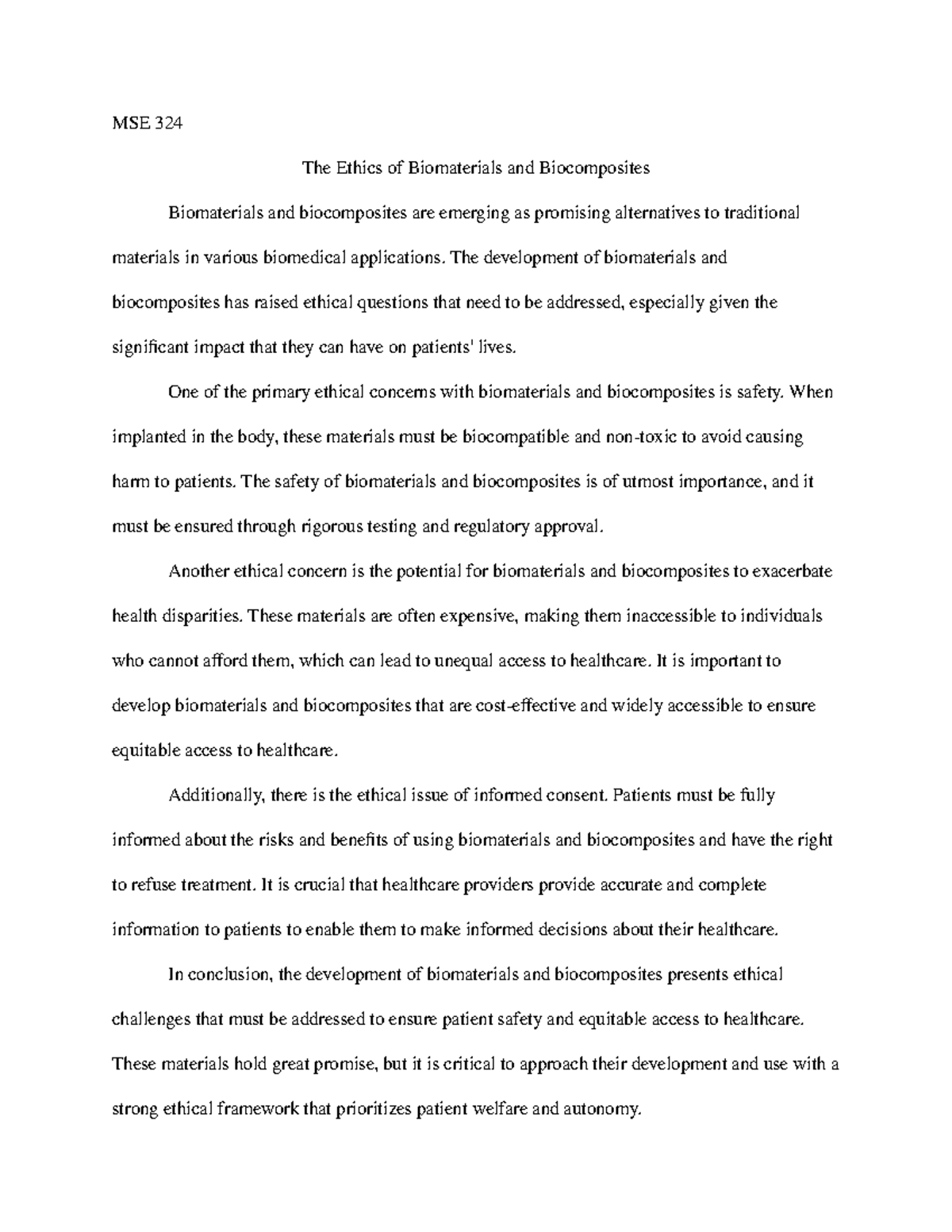 The Ethics of Biomaterials and Biocomposites - MSE 324 The Ethics of ...