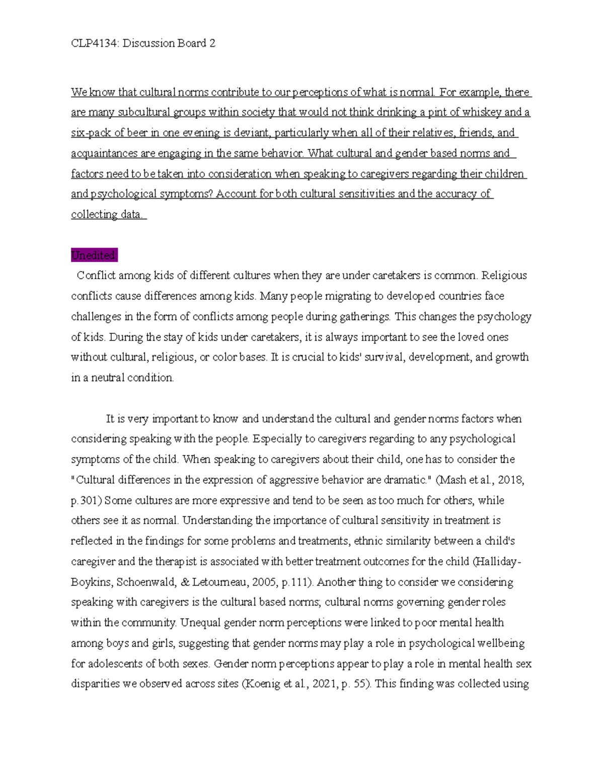 CLP4134-Discussion Board 2 - For example, there are many subcultural ...