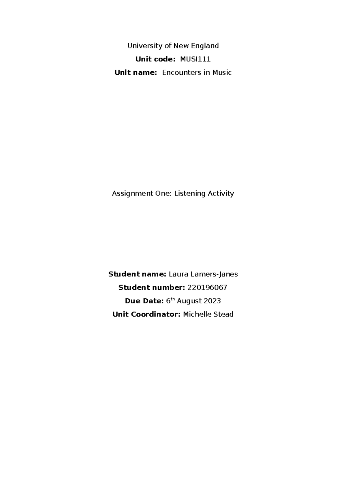 Assignment One- Listening Activity - University of New England Unit ...