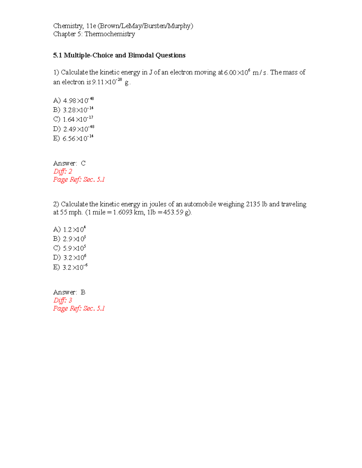 Ch05 Testbank - Tutorial Question - Chemistry, 11e (Brown/LeMay/Bursten ...