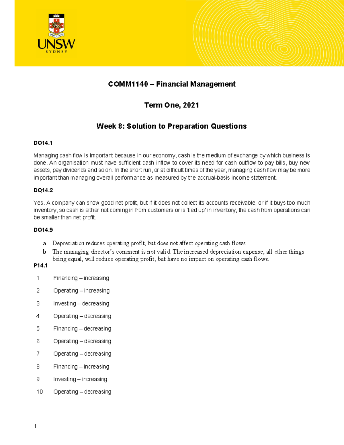 Week 8 Solutions - COMM1140 – Financial Management Term One, 2021 Week 8: Solution to ...