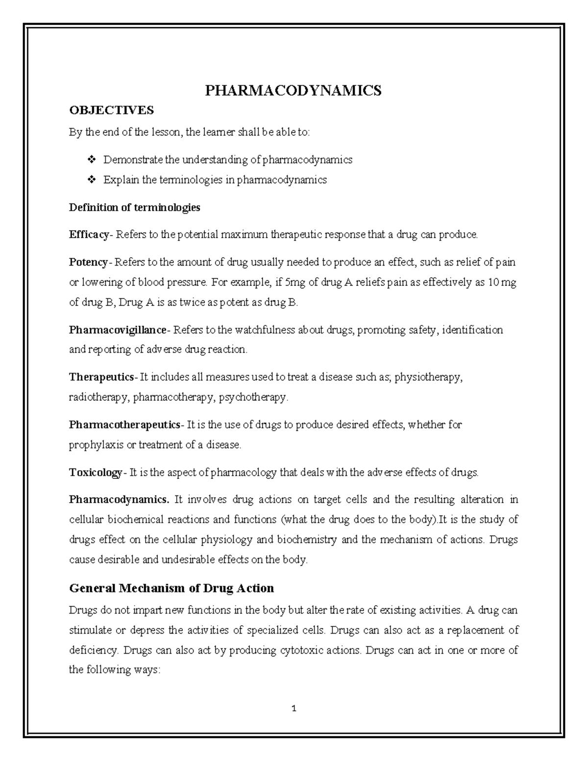 Pharmacodynamics - PHARMACODYNAMICS OBJECTIVES By the end of the lesson ...