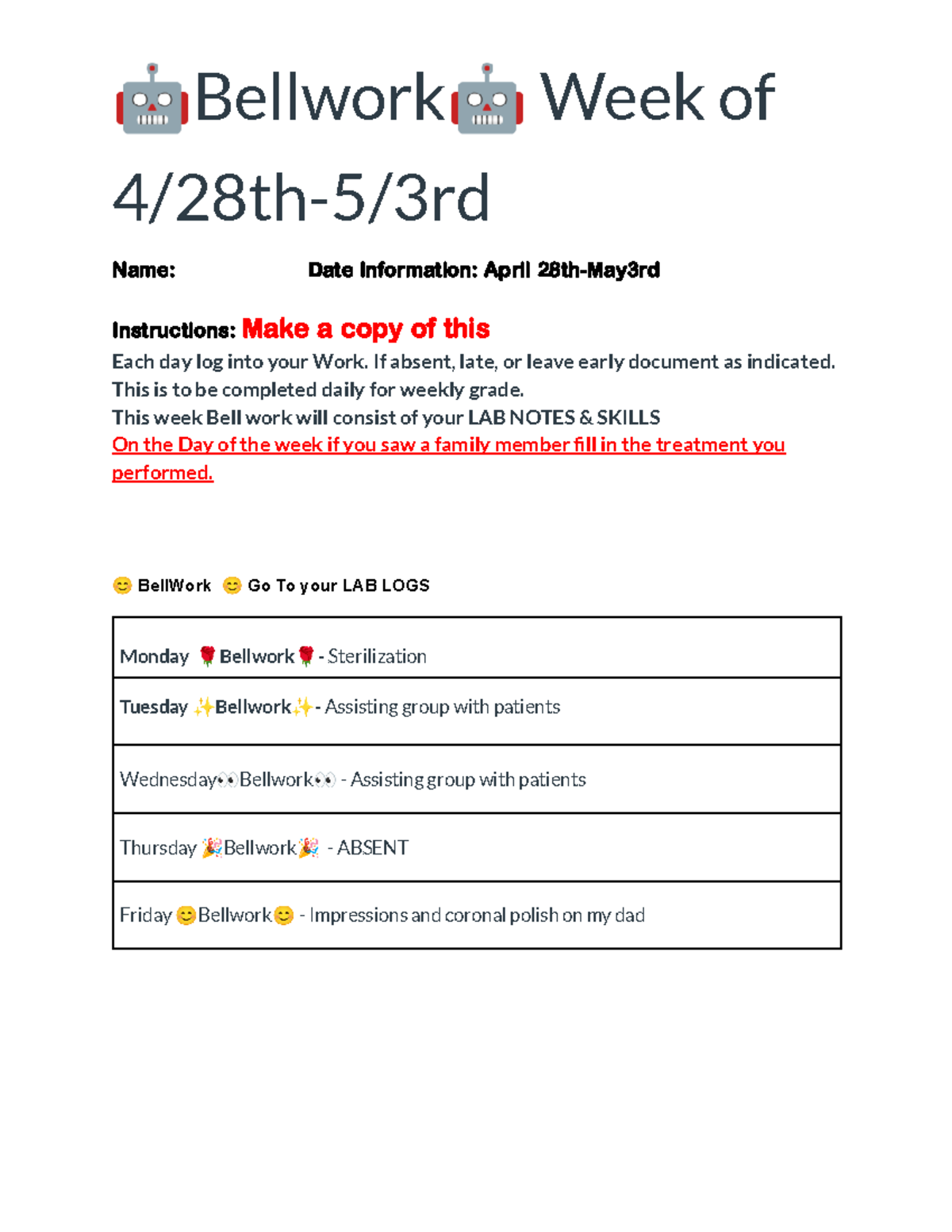 Copy of 4 28 Ehrman Dental Bellwork Y1 Template - 🤖Bellwork🤖 Week of 4 ...