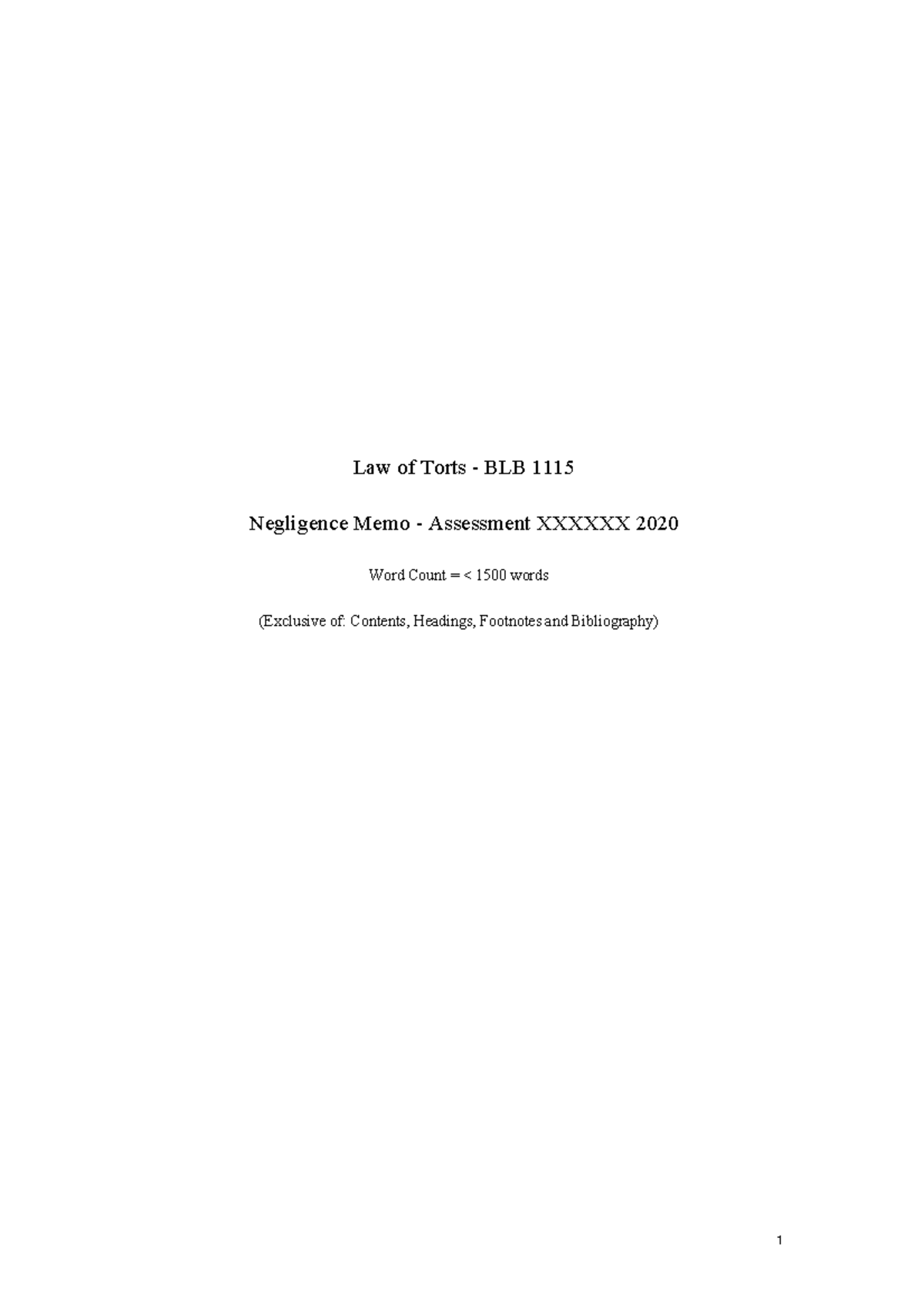 Negligence Memo 2020 - Memo assignment 80% mark - Law of Torts - BLB ...