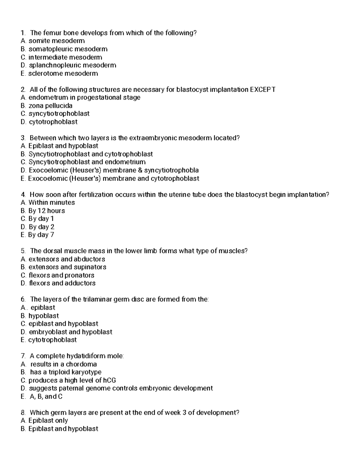 Sample Exam 1 - Oral biology - The femur bone develops from which of ...