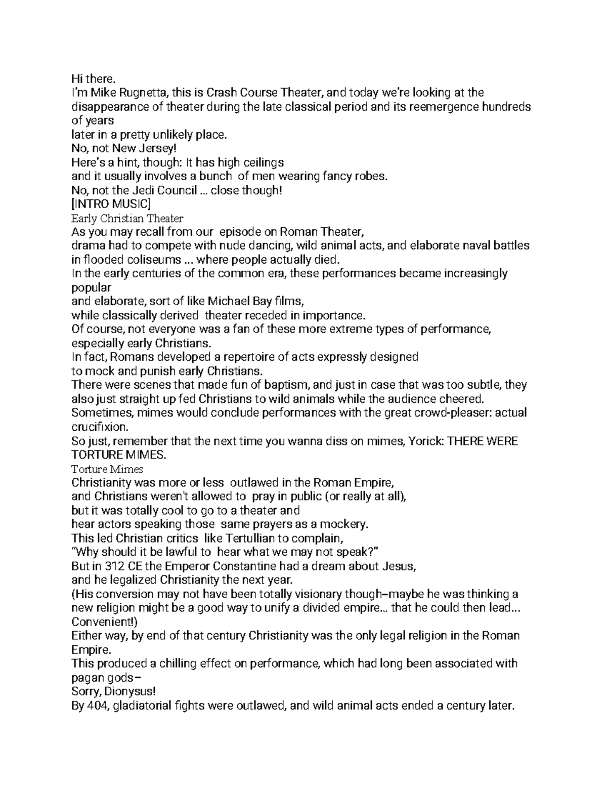 8 - basta - Hi there. I’m Mike Rugnetta, this is Crash Course Theater ...