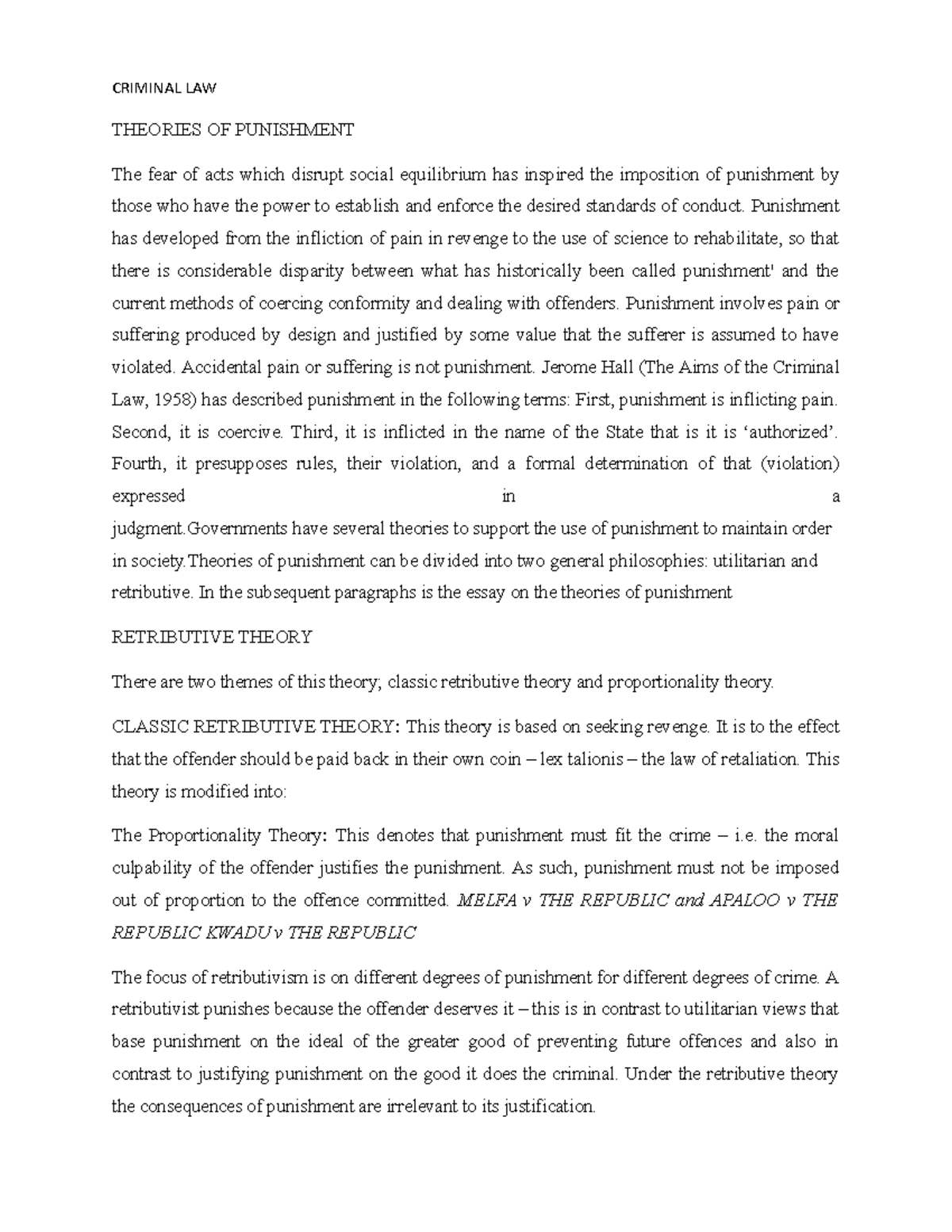 Theories OF Punishment - CRIMINAL LAW THEORIES OF PUNISHMENT The fear ...