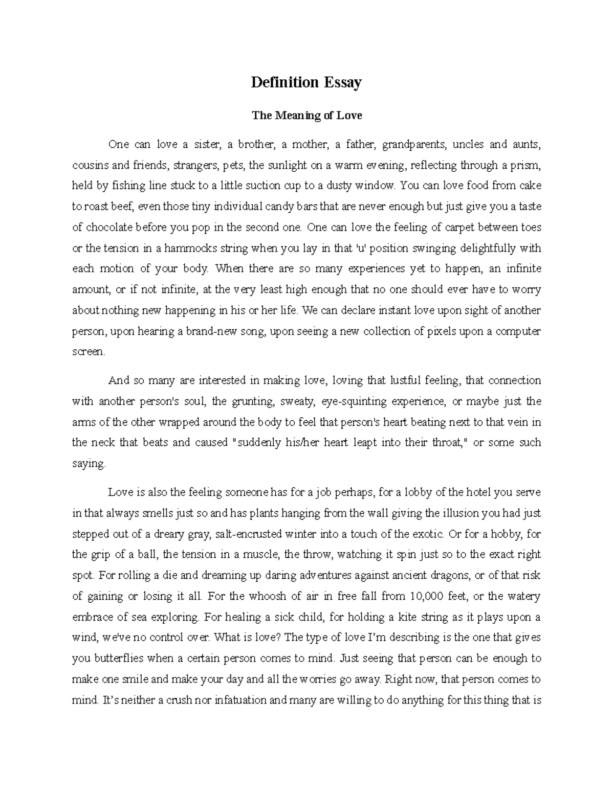 Definition Essay - Definition Essay The Meaning of Love One can love a ...