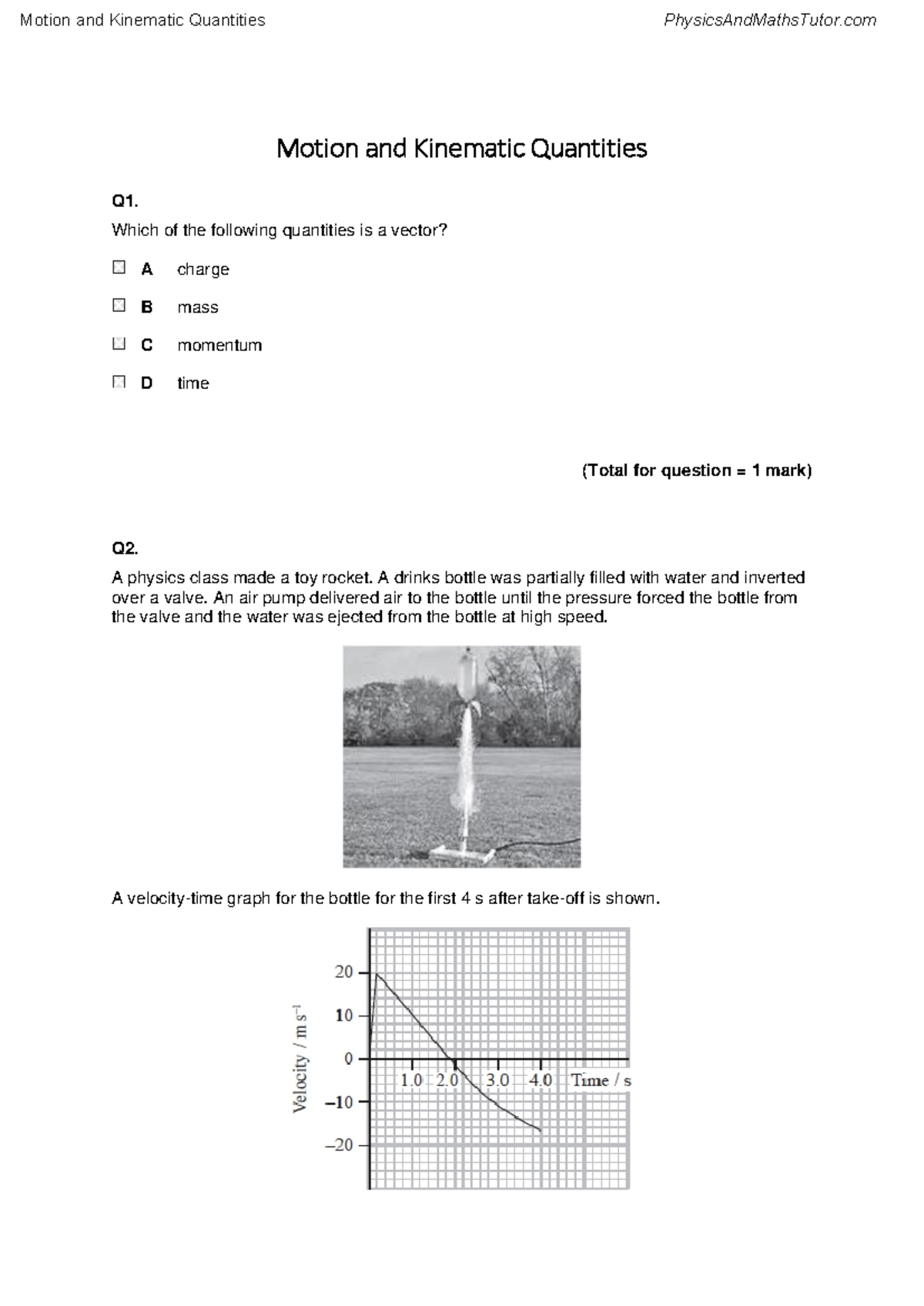 Motion and Kinematic Quantities - Which of the following quantities is ...