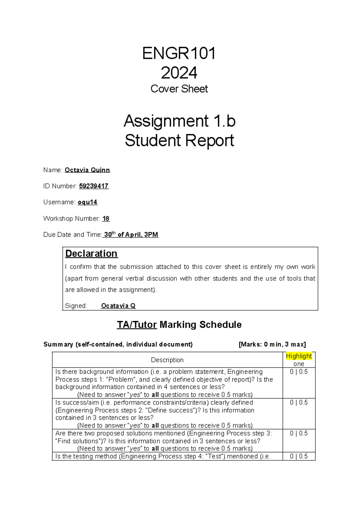 2024 ENGR101 Assignment 1b - ENGR 2024 Cover Sheet Assignment 1 Student Report Name: Octavia ...