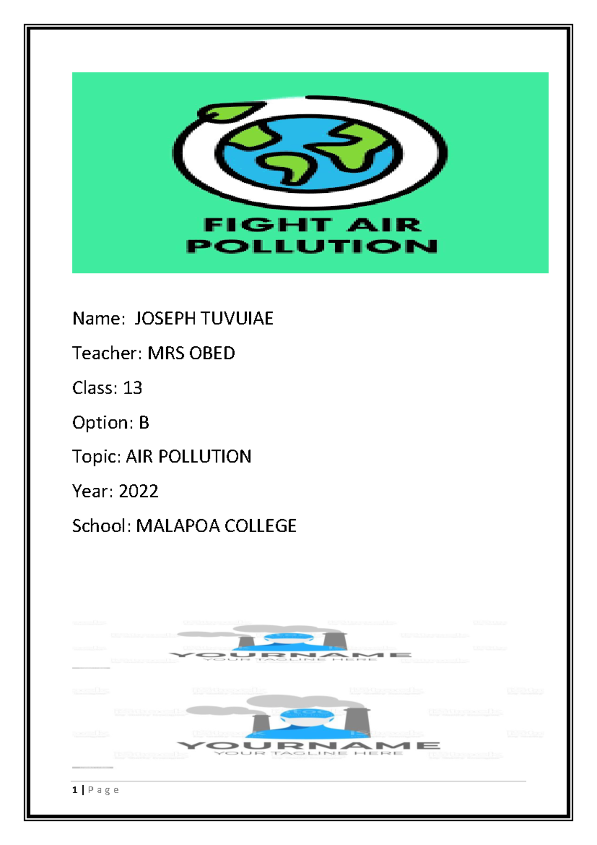 2 TASK Geography IA 2023 S11228851 - Name: JOSEPH TUVUIAE Teacher: MRS ...