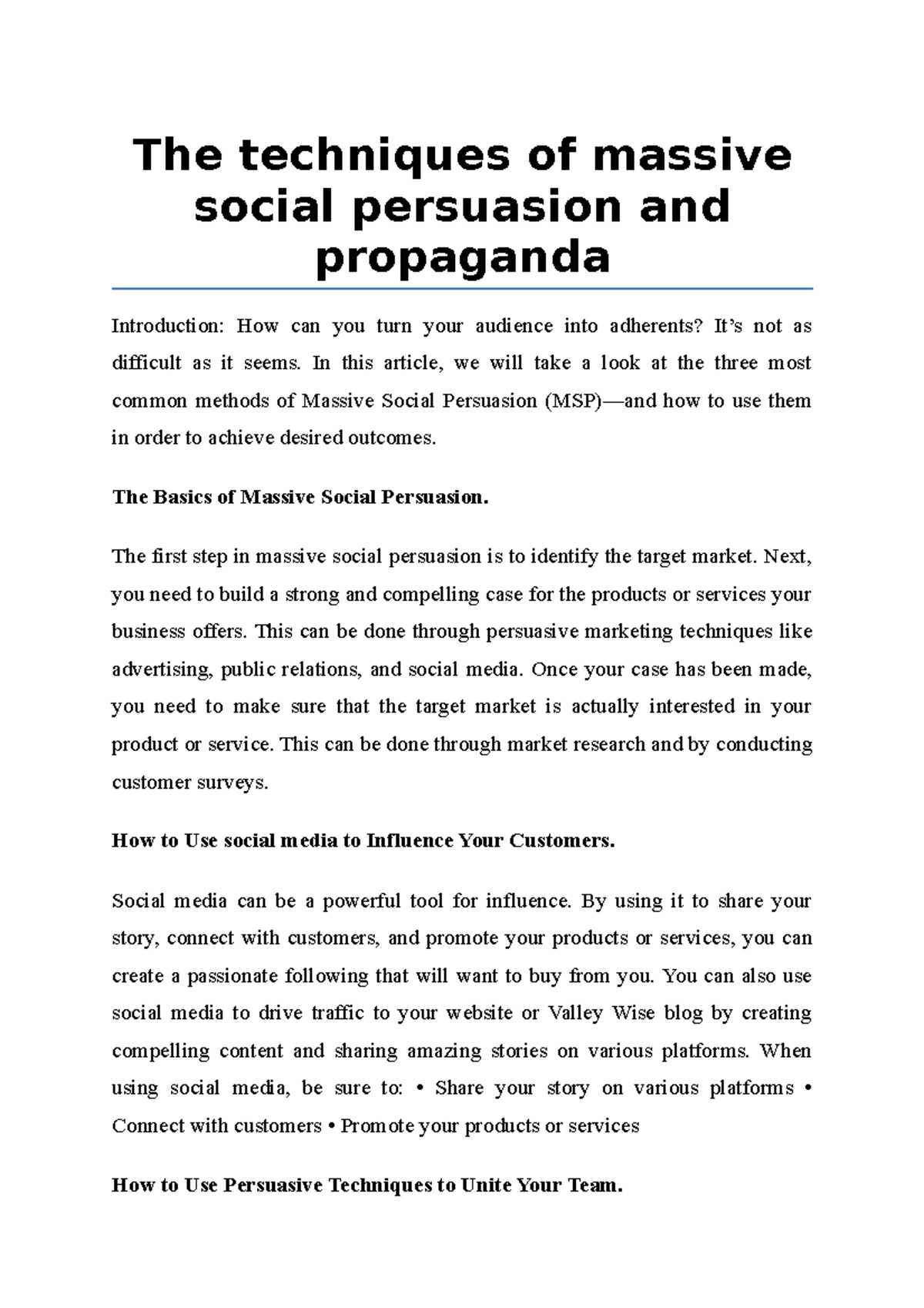 The techniques of massive social persuasion and propaganda - The ...