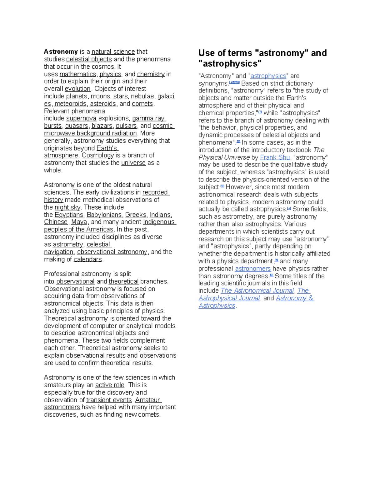 Astronomy - It uses mathematics, physics, and chemistry in order to ...