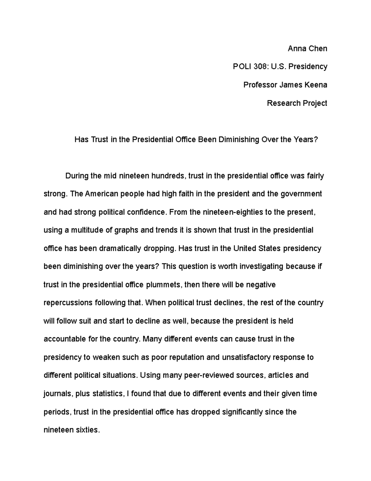 Research Paper - CHEN - Grade: A - Anna Chen POLI 308: U. Presidency ...