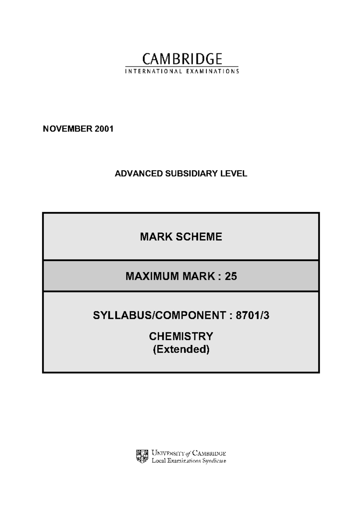 9701 w01 ms 3 - Questions for coursework - NOVEMBER 2001 ADVANCED ...