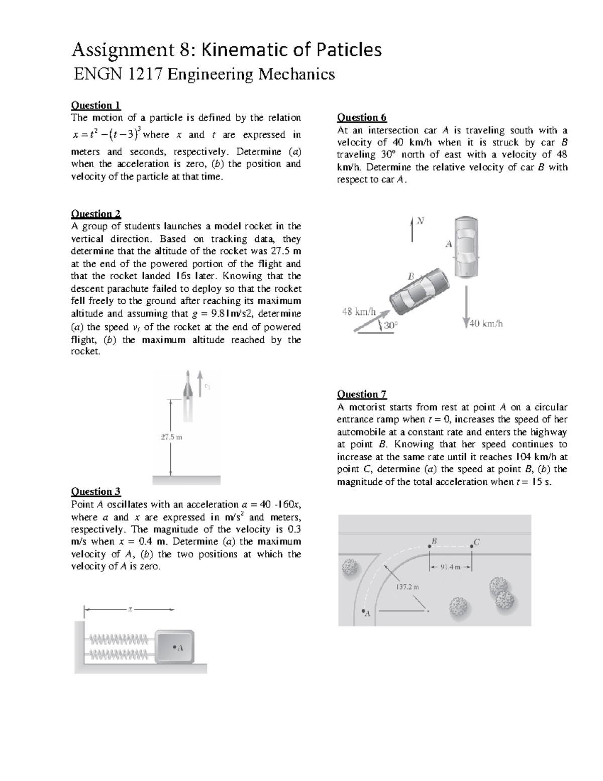 Assignment 8 Kinematic of Particle - Assignment 8: Kinematic of Paticles ENGN 1217 Engineering ...
