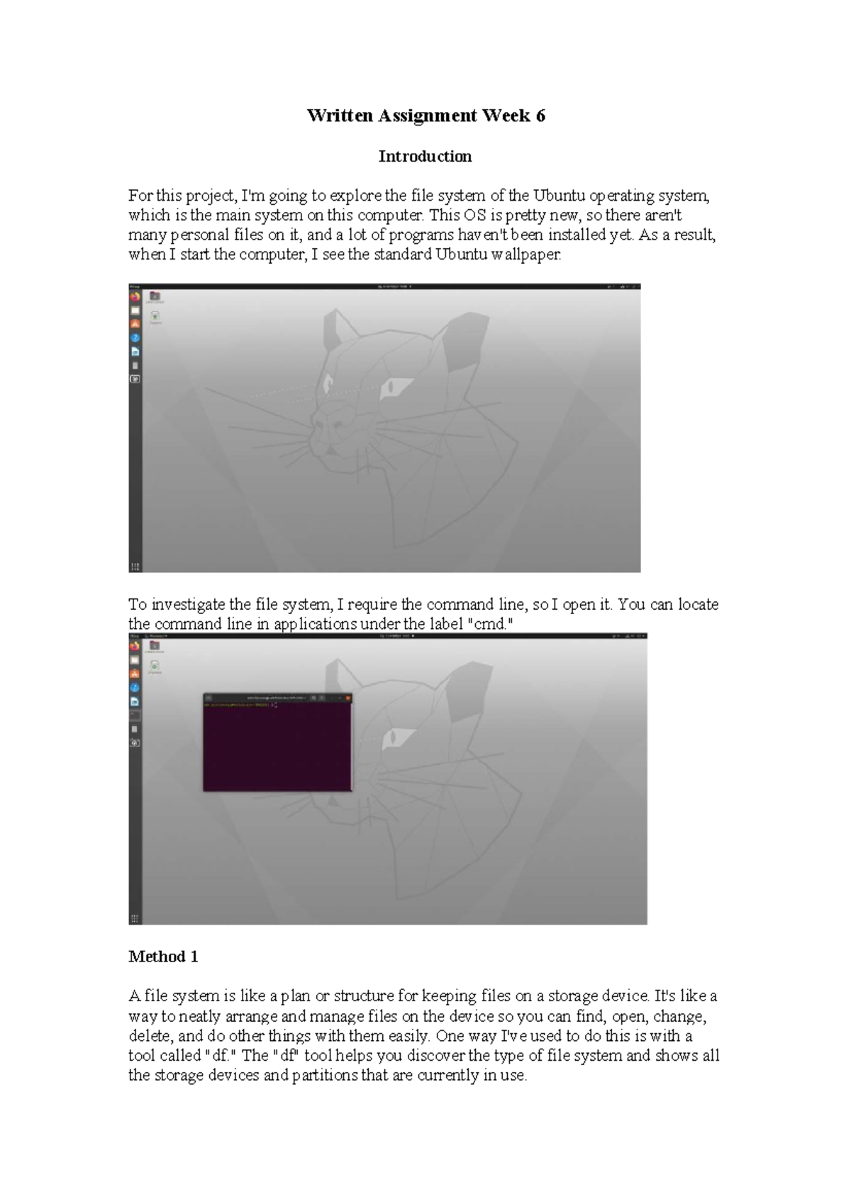 Written Assignment Week 6 CS 2301 - Written Assignment Week 6 Introduction For this project, I'm ...