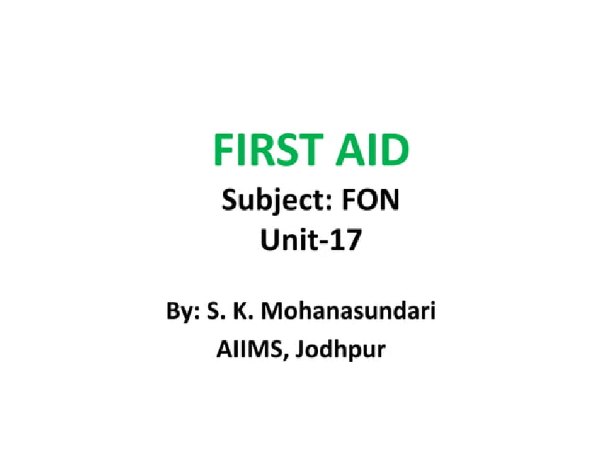 First aid - Lecture note - BSc NURSING - Studocu