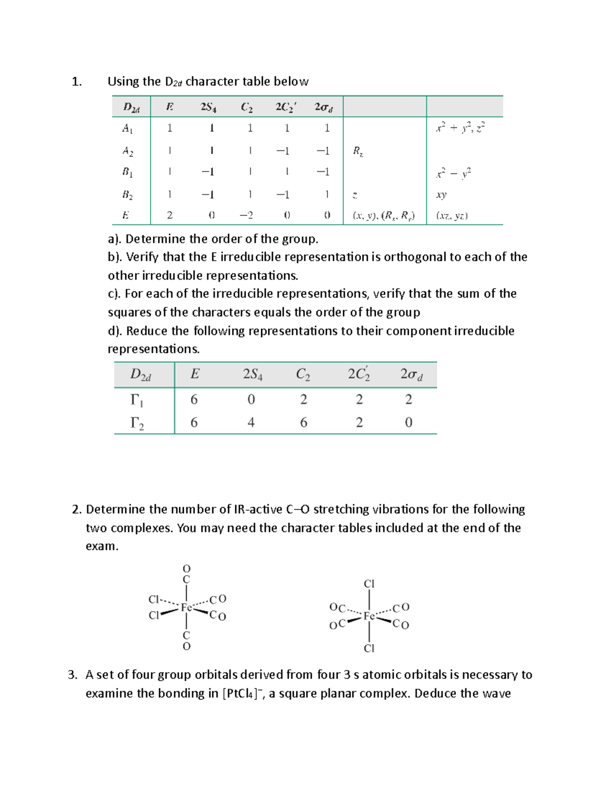 CHEM 4760 Exam2 practice w key - 1. Using the D2d character table below a). Determine the order ...