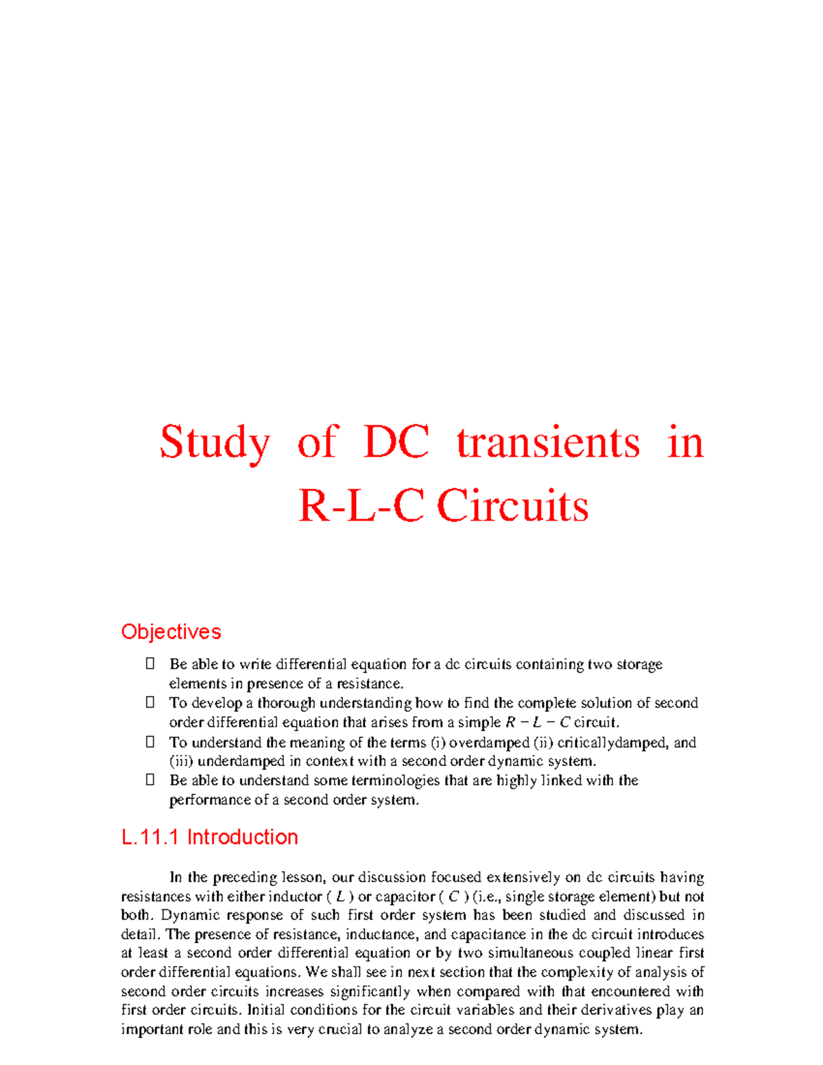 Study of DC transients in R-L-C Circuits - Study of DC transients in R-L-C Circuits Objectives ...