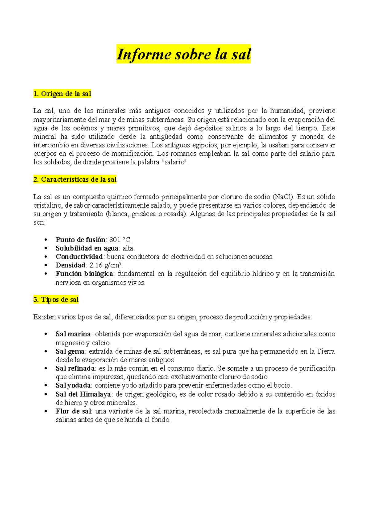 Informe sobre la sal - Informe sobre la sal Origen de la sal La sal ...