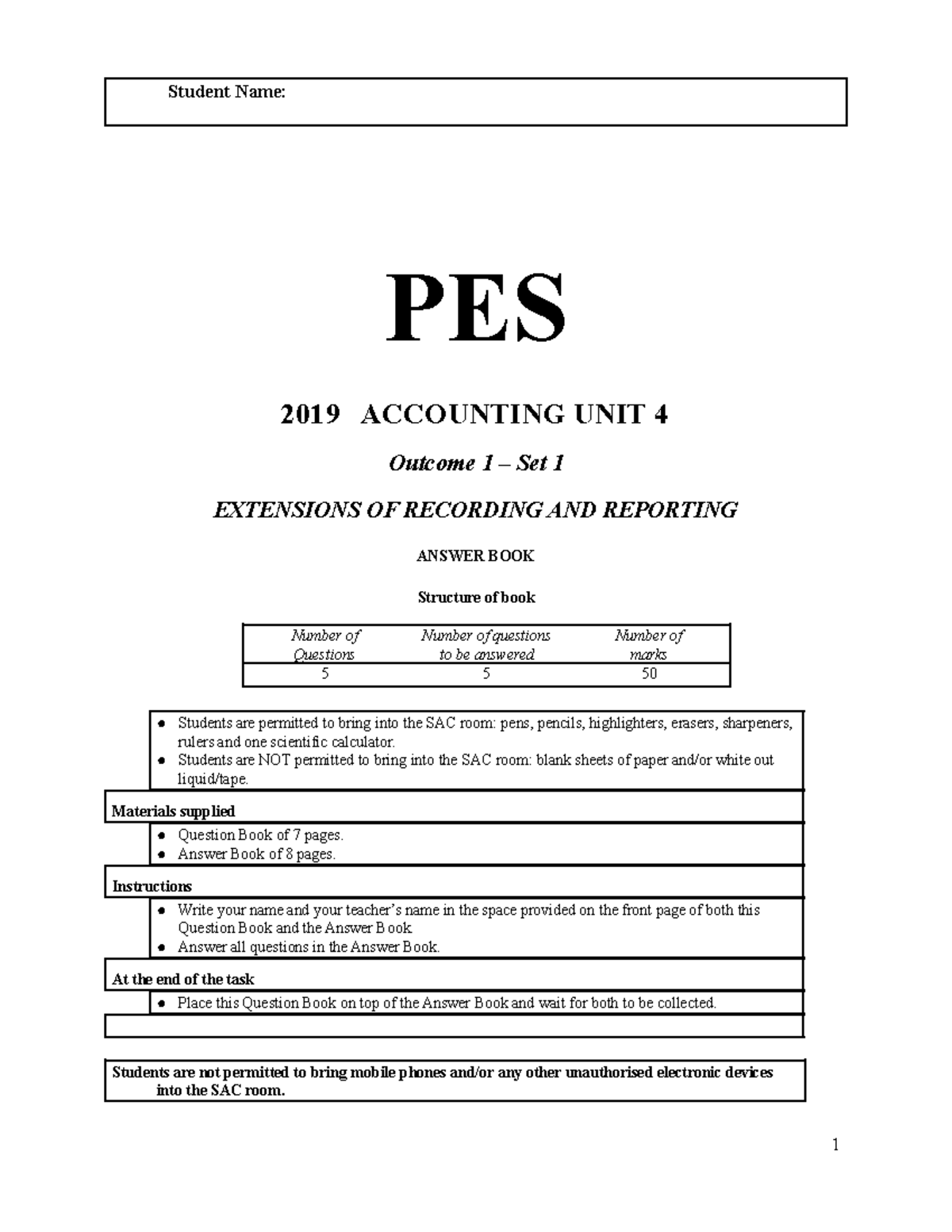 2019 Accounting Unit 4 Outcome 1 Set 1 Answer Book Final - Student Name ...