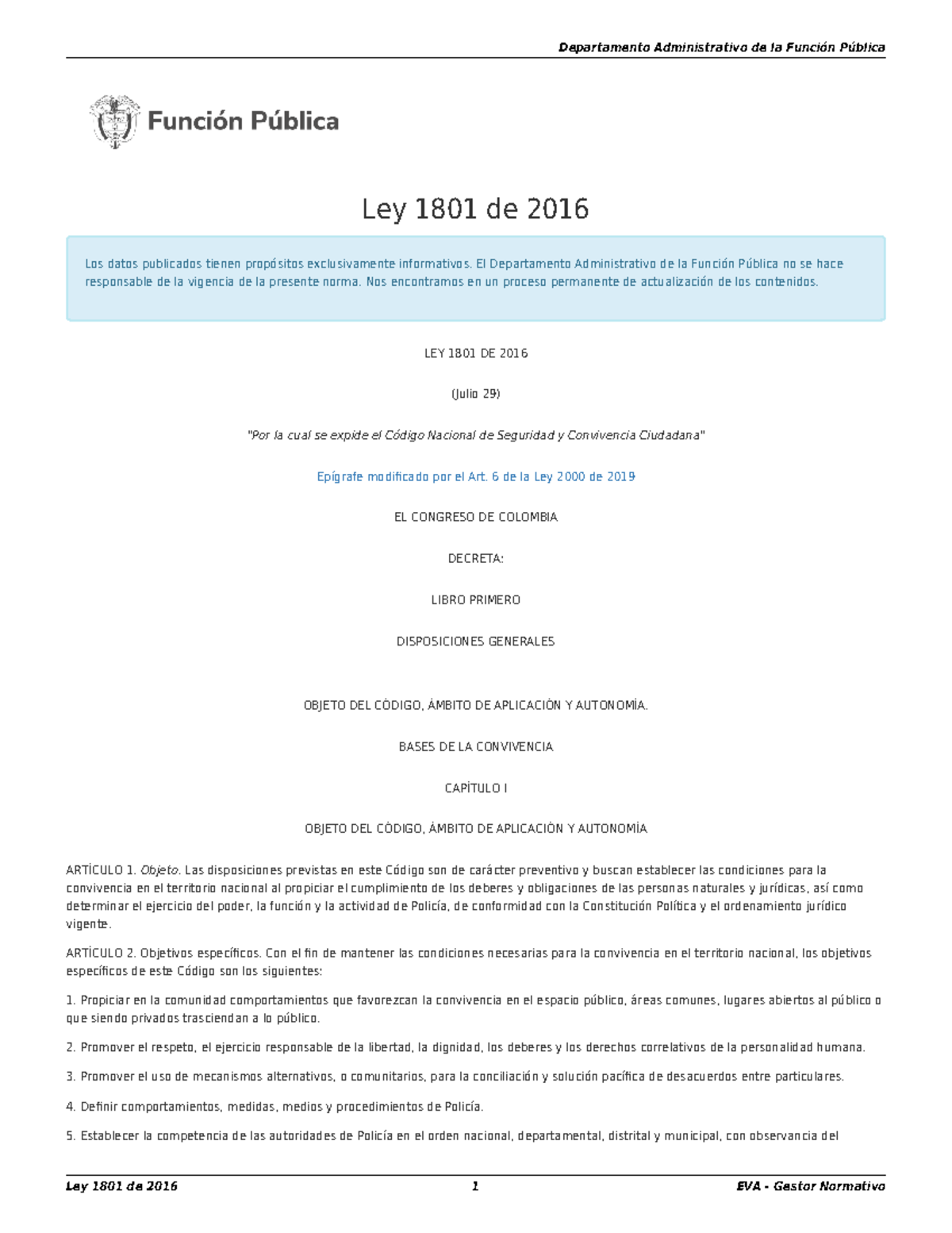 Ley 1801 de 2016 - .......... - Ley 1801 de 2016 Los datos publicados ...