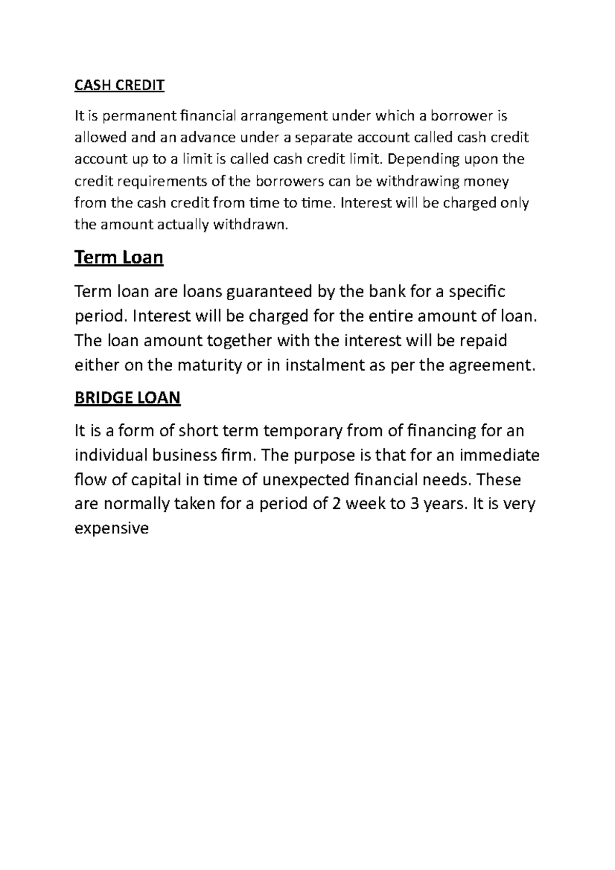 Functions Of A Bank Is To Advance Loans To Public CASH CREDIT It Is