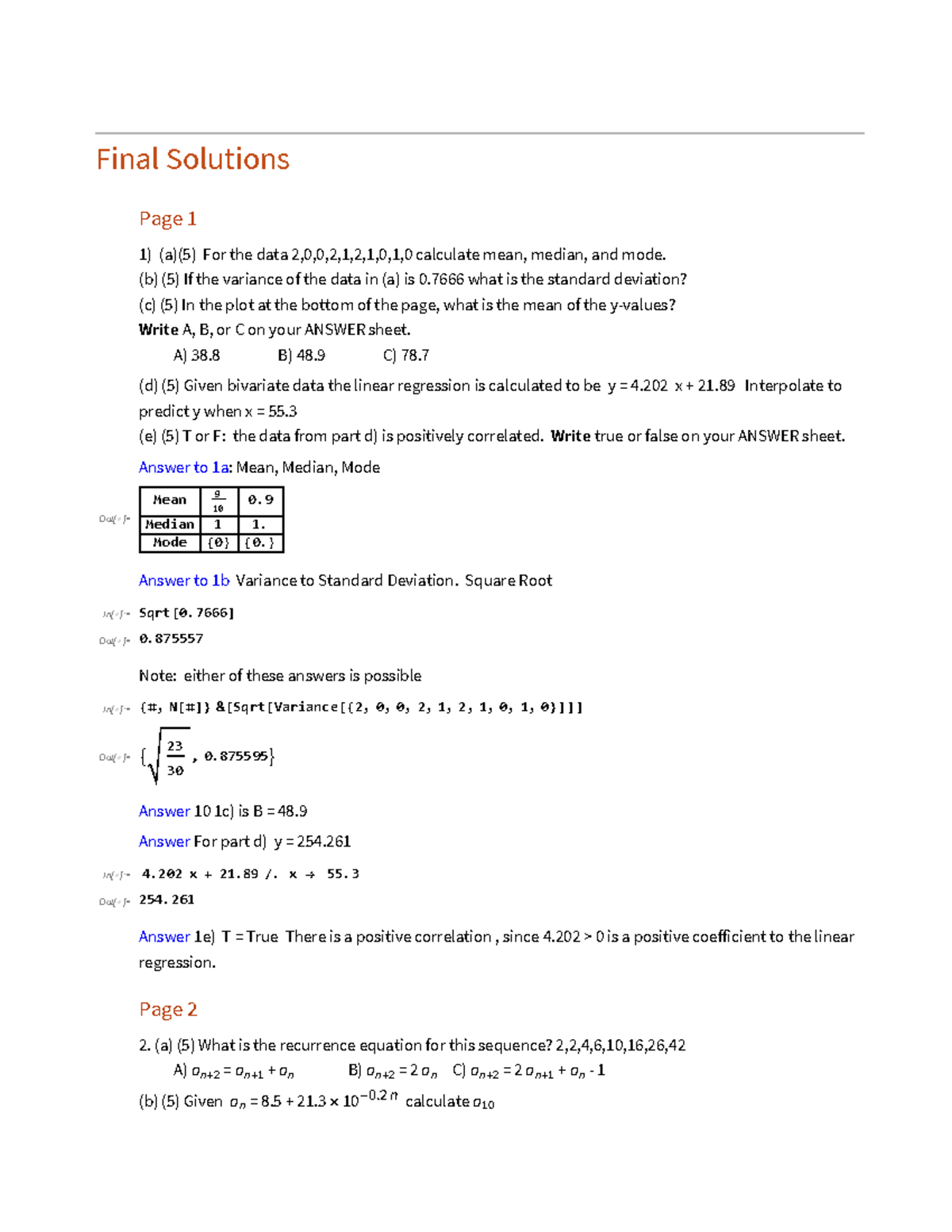 Practice Final Exam Solutions - Final Solutions Page 1 1) (a)(5) For ...
