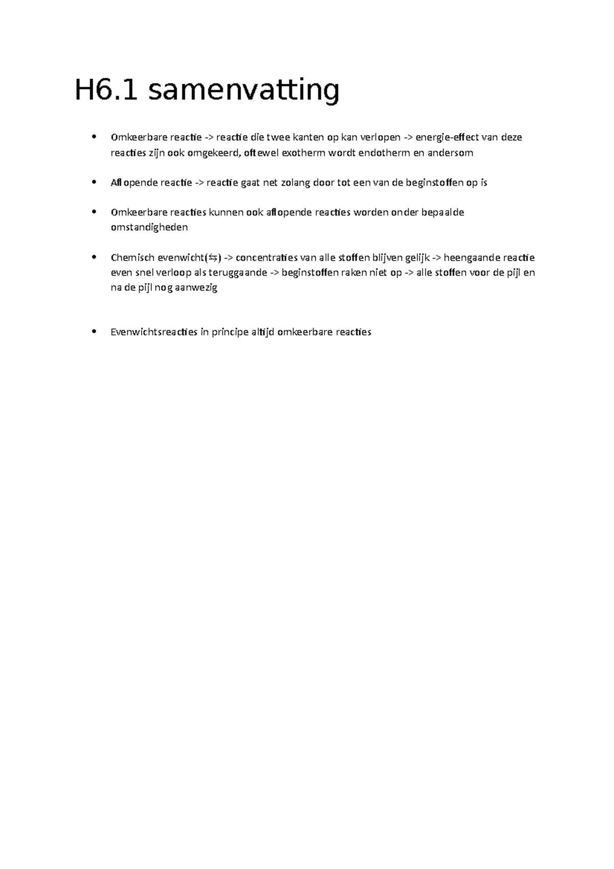 H6 Sk samenvatting evenwichten vwo 4 - Omkeerbare reactie -> reactie die twee kanten op kan ...