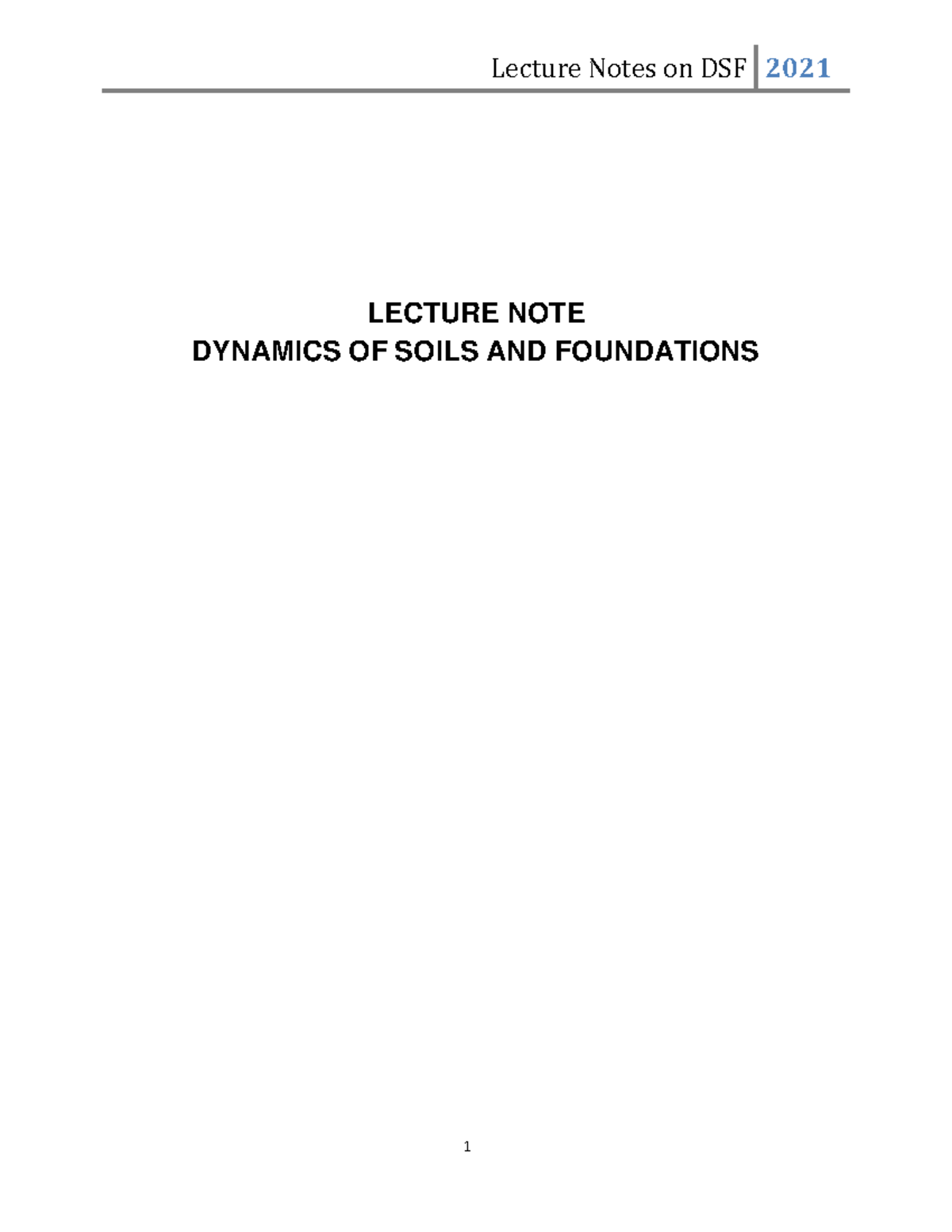 Dynamics OF Soils AND Foundations 3340605 - LECTURE NOTE DYNAMICS OF ...