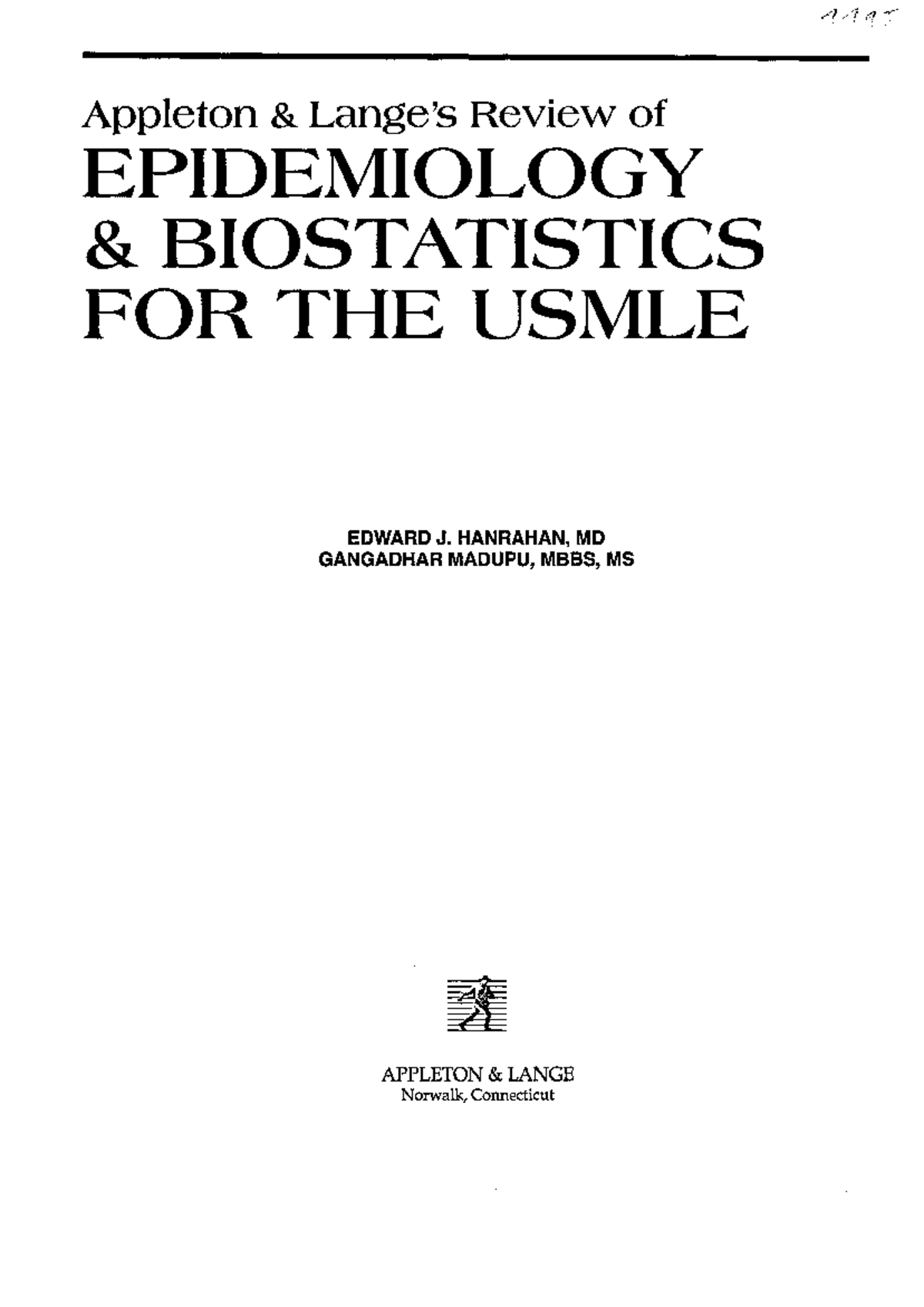 Appleton & Lange's Review of Epidemiology & Biostatistics for the Usmle ...