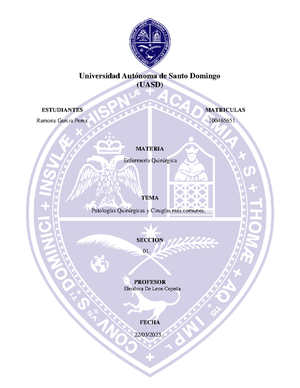Patologías Quirúrgicas y Cirugías más comunes - Universidad Autónoma de ...