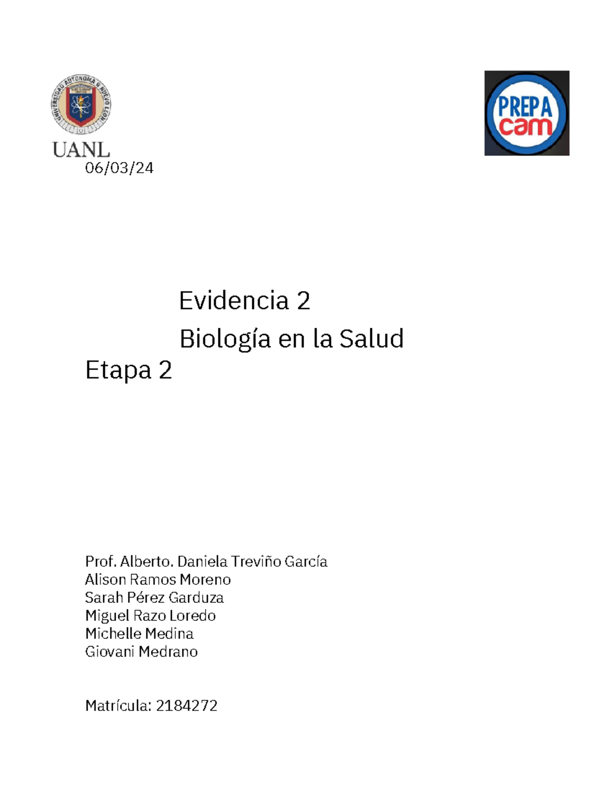 E2, biología 20240313 225135 0000 - 06/03/ Evidencia 2 Biología en la Salud Etapa 2 Prof ...