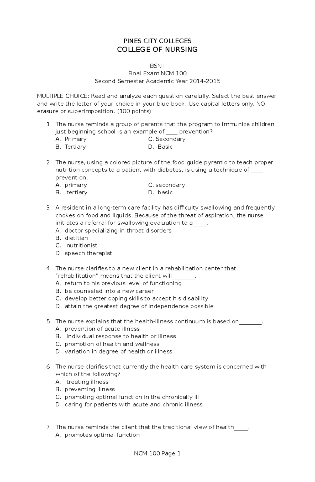 NCM 100 Final Exam - Practice Questions - PINES CITY COLLEGES COLLEGE ...