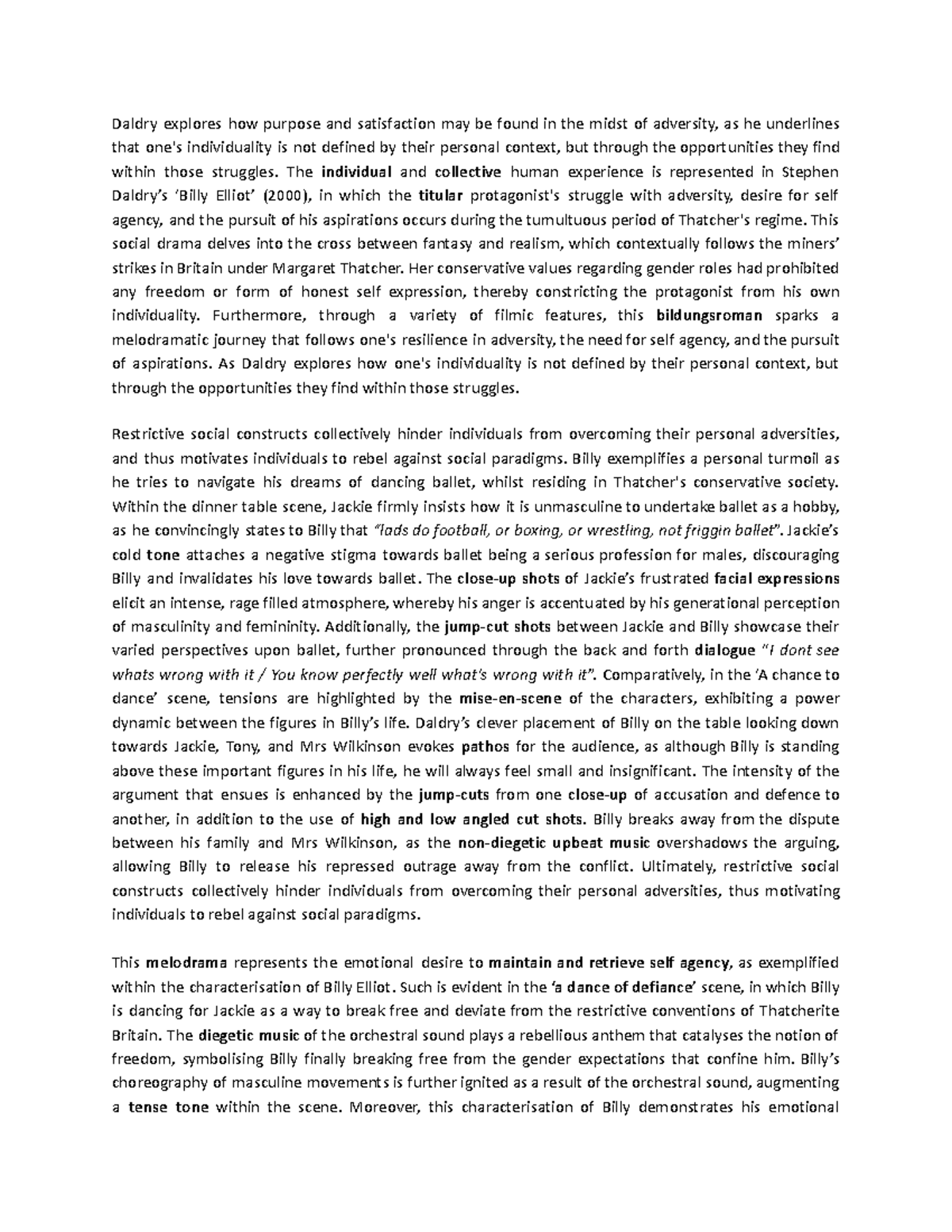 Common mod essay - Billy Elliot 18/20 - Daldry explores how purpose and ...