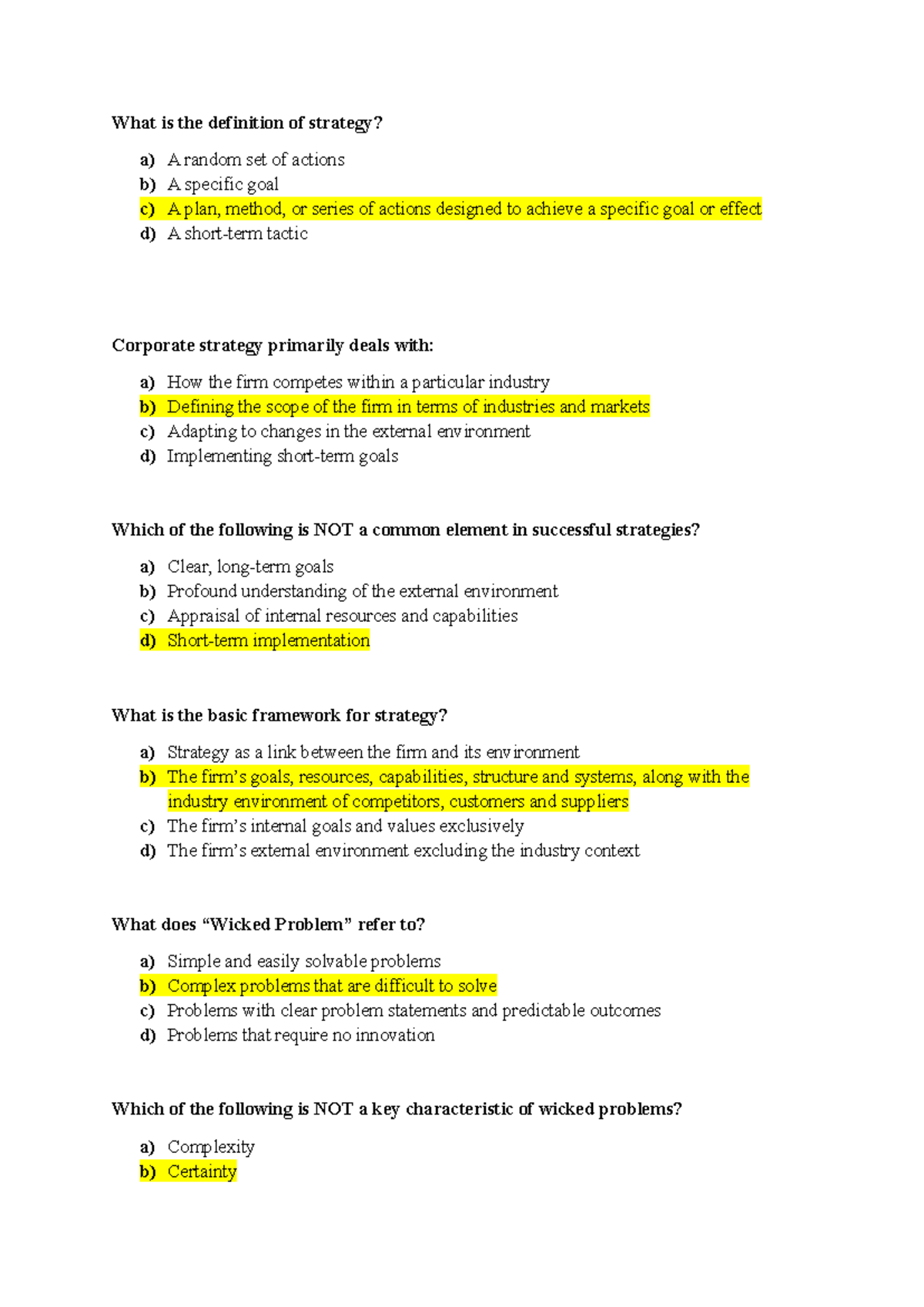 MCQ's - sample mcq's - What is the definition of strategy? a) A random ...