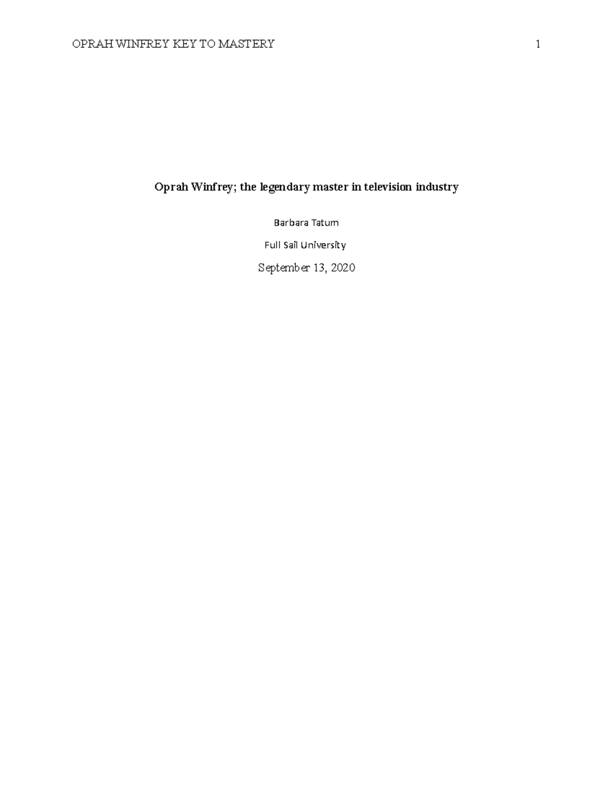 Tatum Barbara Week2 Research Paper - Oprah Winfrey; the legendary ...