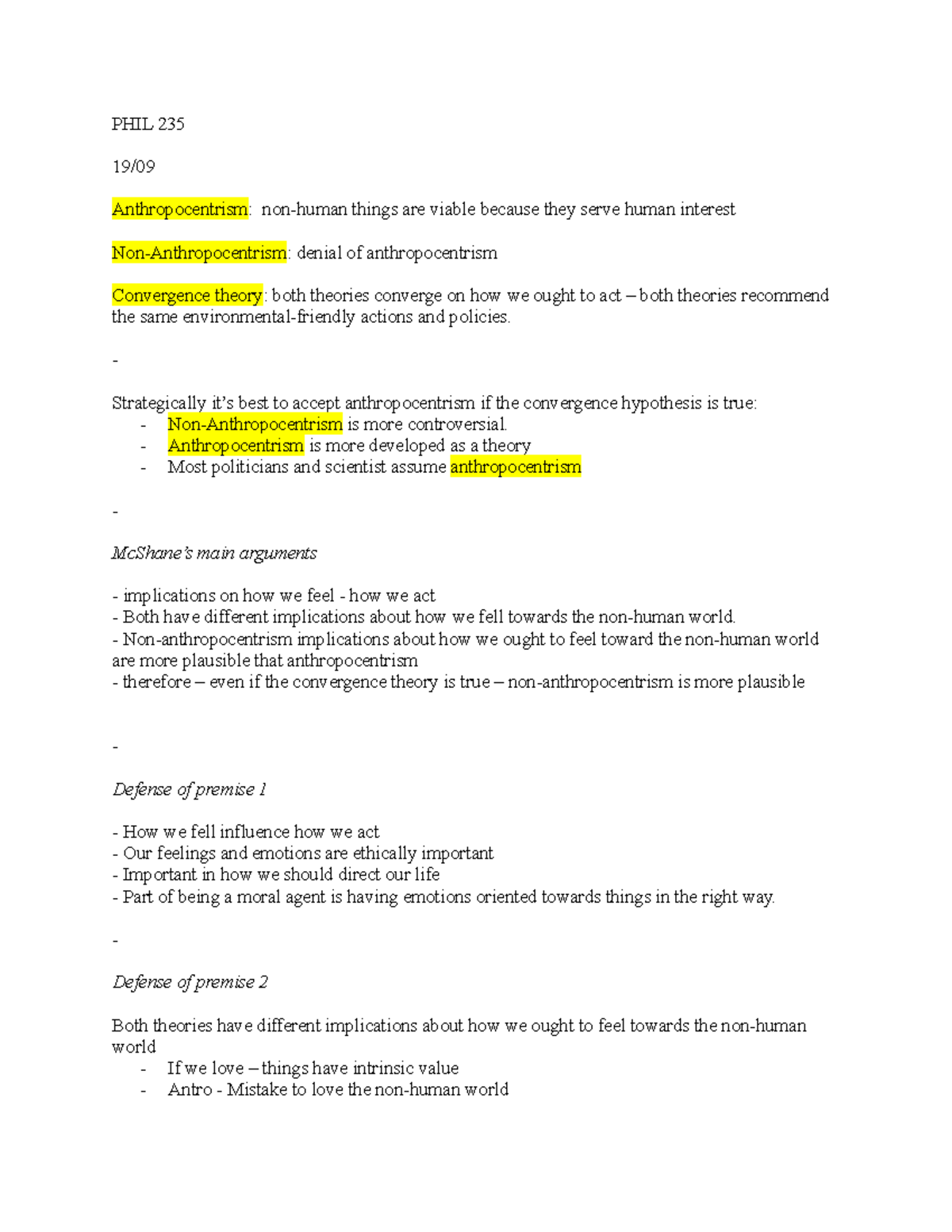 PHIL 235 - notes - PHIL 235 19/ Anthropocentrism: non-human things are ...