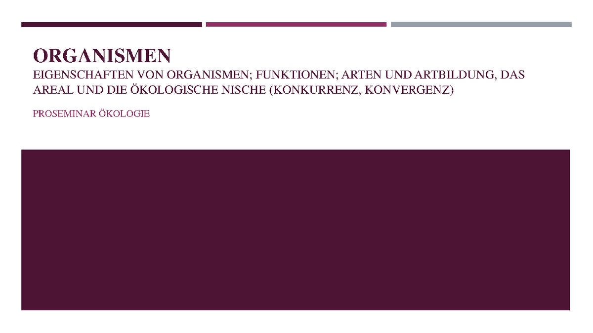 Organismen - ORGANISMEN ####### EIGENSCHAFTEN VON ORGANISMEN ...