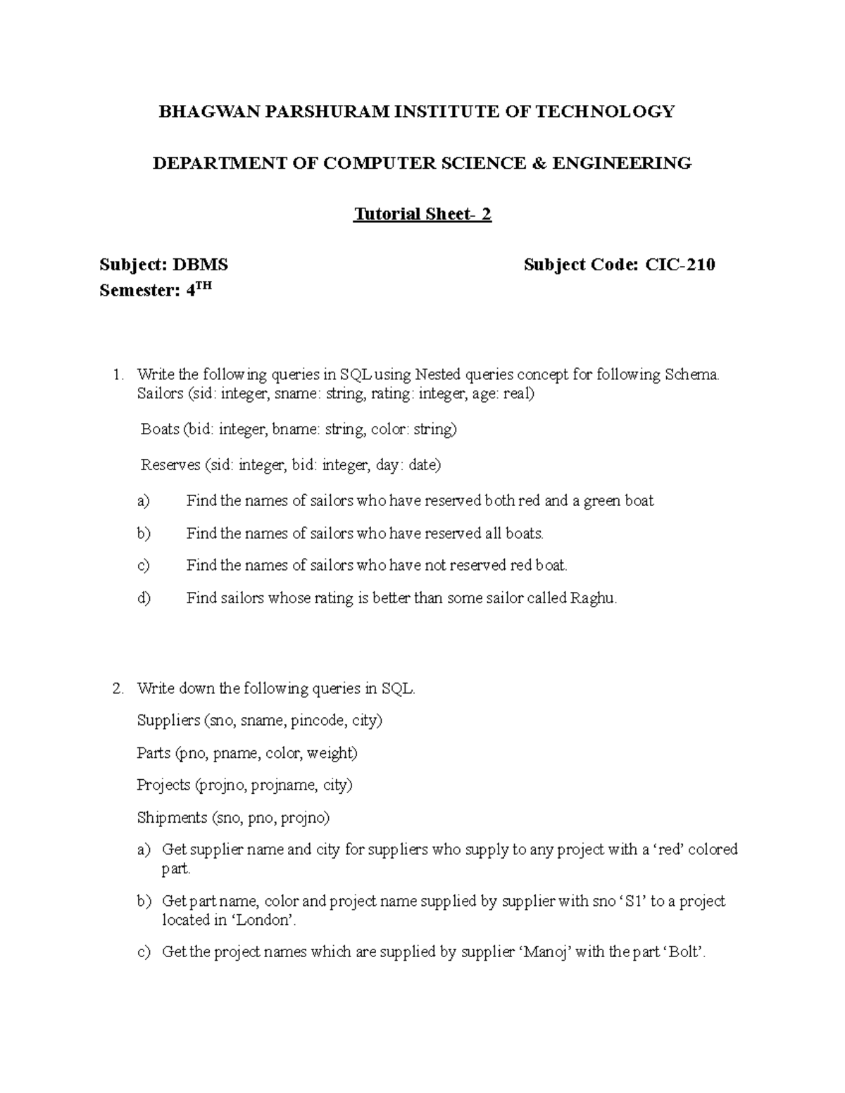 DBMS Tutorial 2 - BHAGWAN PARSHURAM INSTITUTE OF TECHNOLOGY DEPARTMENT ...