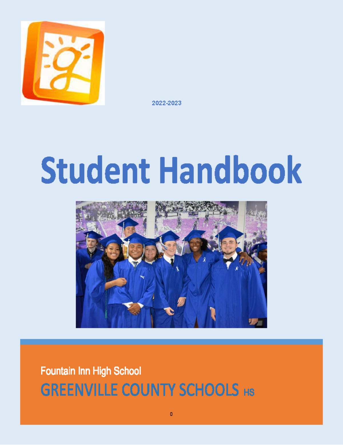 Student Handbook FIHS- 2022-2023 - TABLE OF CONTENTS 2022- Attendance 2 ...