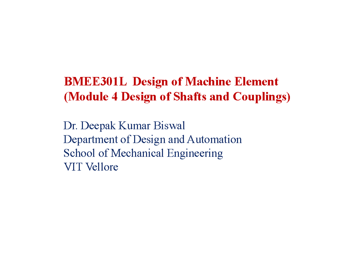 4-Design of Shafts based on Rigidity-10-09-2024 - BMEE301L Design of ...