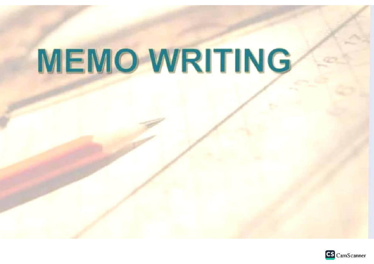 Memo writing - English - MEMO WRITING CS MEMO WRITING CS What is Memo ...