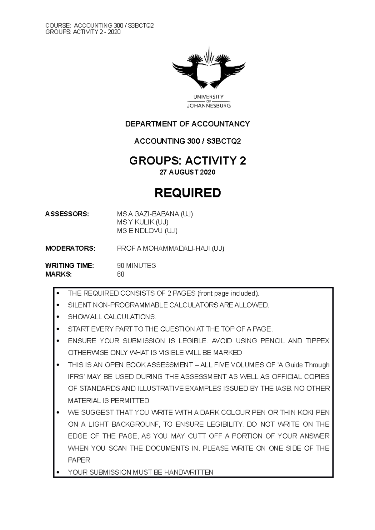 2020 ACC300 S3BCTQ2 Groups Activity 2 Unprotected ( Required) - COURSE ...