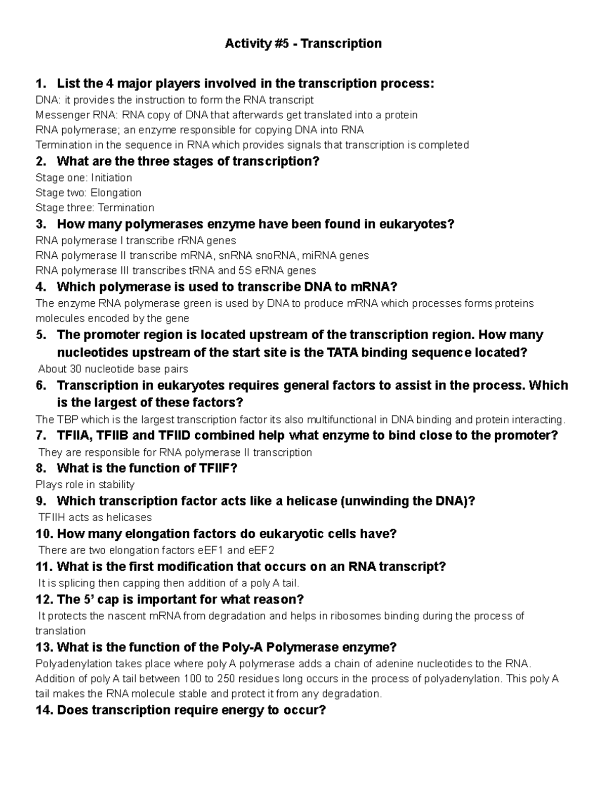 Activity #5 - Transcription - Activity #5 - Transcription 1. List the 4 ...