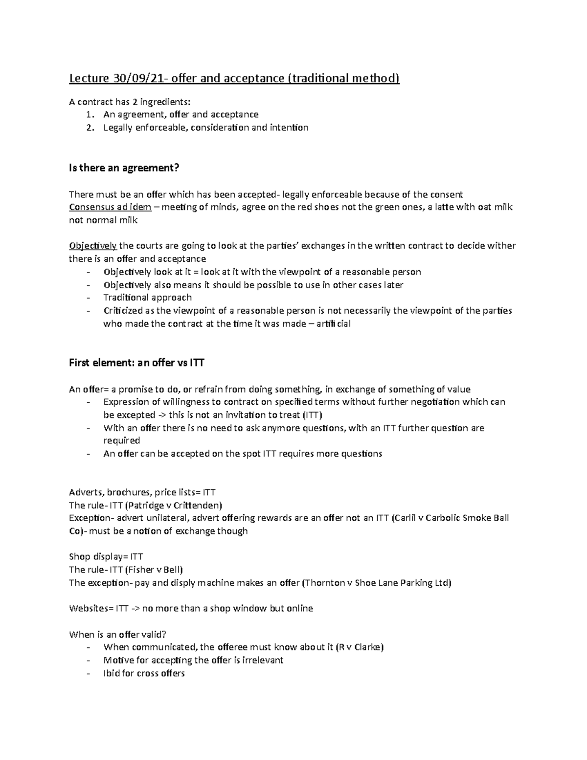 Week 2 contract lecture - Lecture 30/09/21- offer and acceptance (traditional method) A contract ...