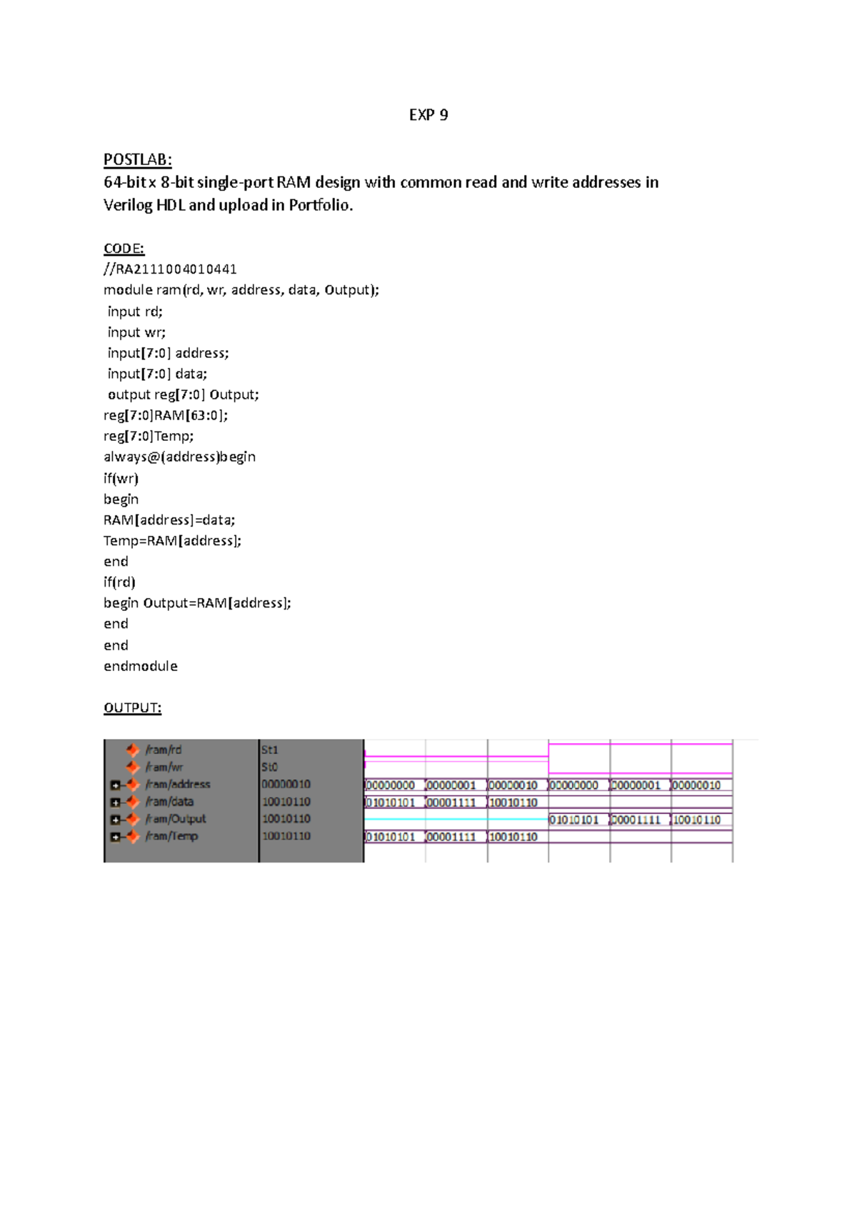 EXP9 - sada - EXP 9 POSTLAB: 64 - bit x 8-bit single-port RAM design with common read and write ...