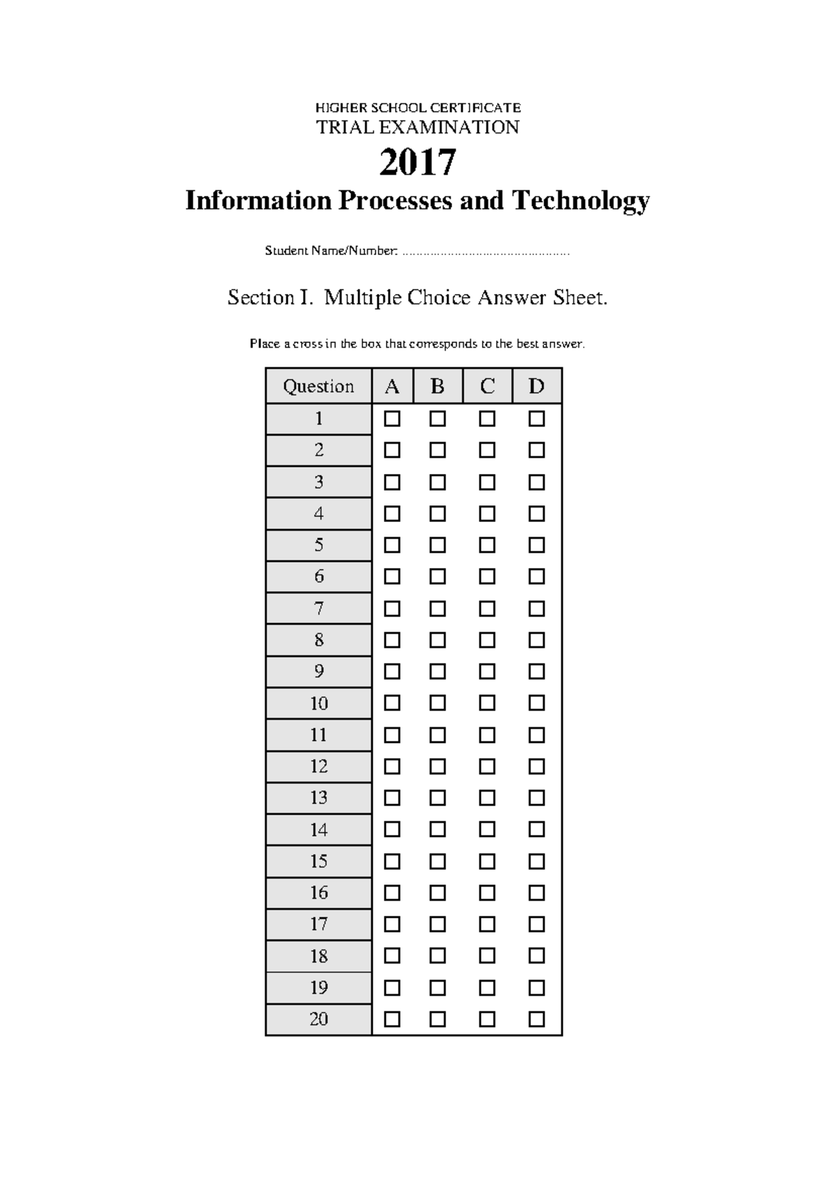 IPT2017 MC Sheet - NOTES - HIGHER SCHOOL CERTIFICATE TRIAL EXAMINATION ...