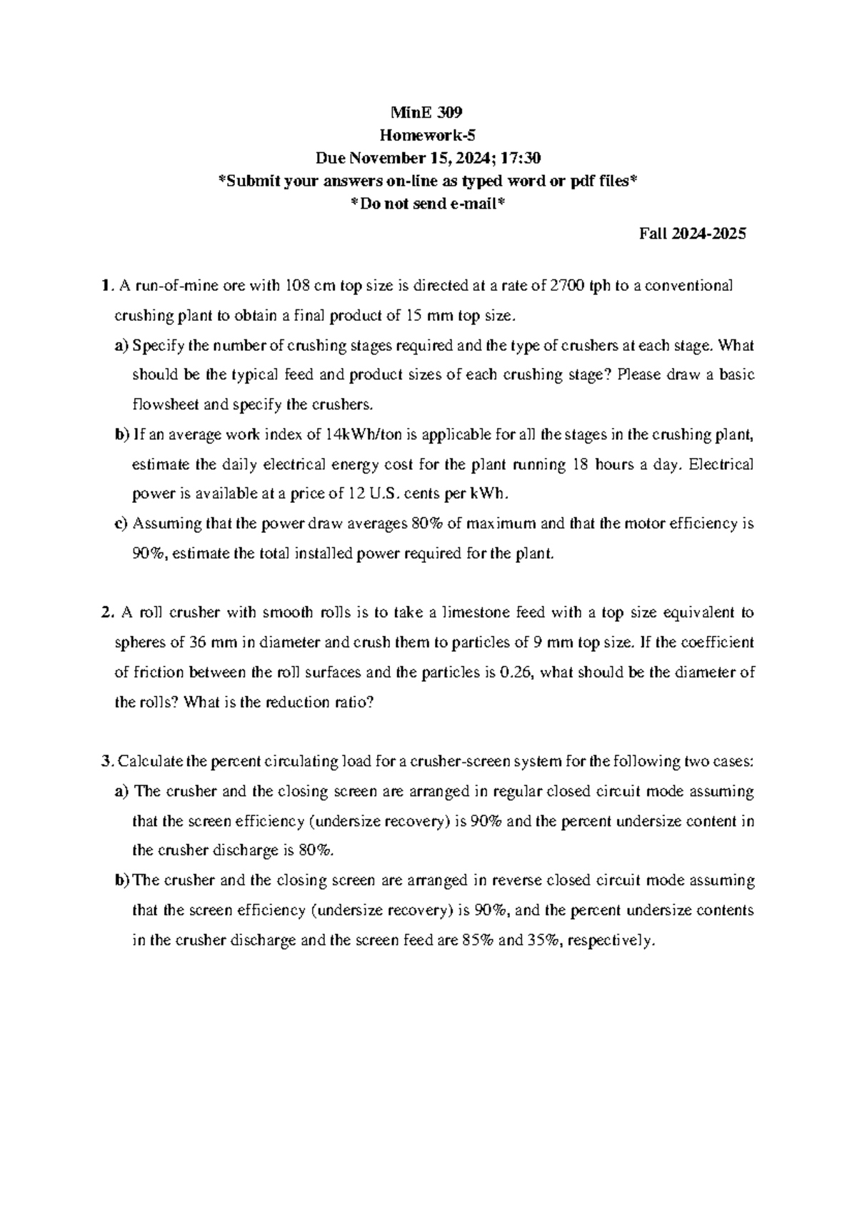 Homework-5 - des - MinE 309 Homework- 5 Due November 15 , 2024; 17: Submit your answers on-line ...